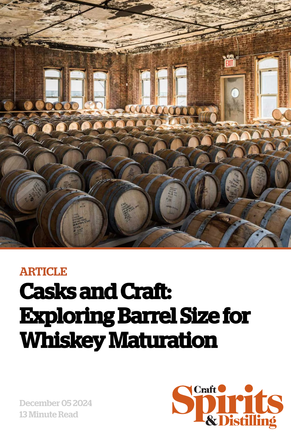 Casks and Craft: Exploring Barrel Size for Whiskey Maturation | Spirits ...