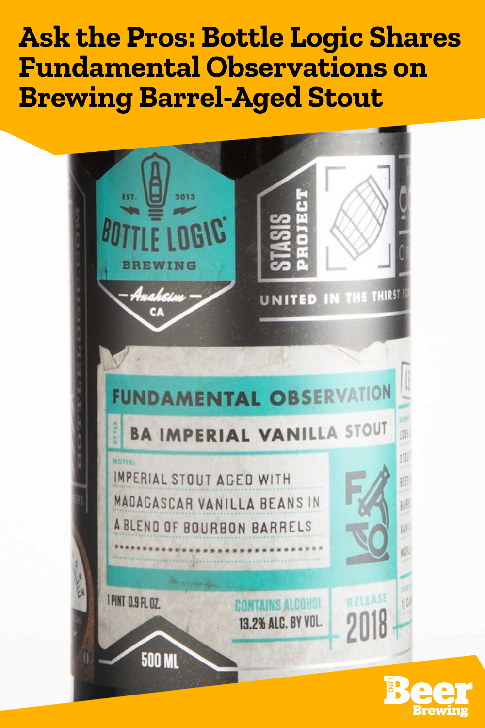 Ask the Pros: Bottle Logic Shares Fundamental Observations on Brewing ...