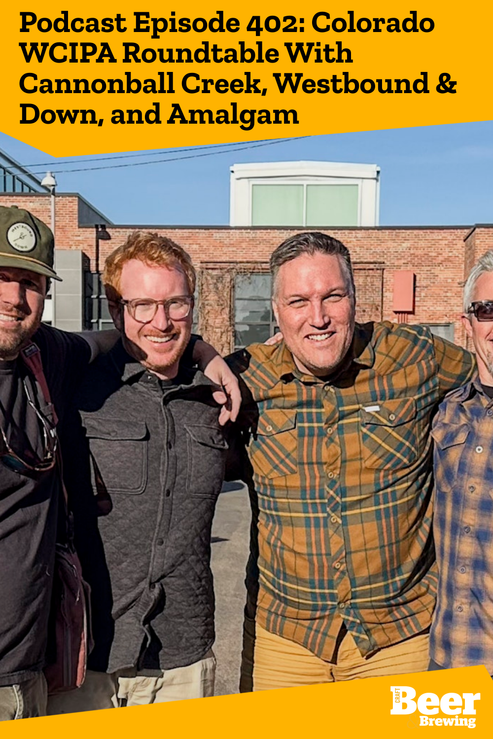Podcast Episode 402: Colorado West Coast–Style IPA Roundtable With ...
