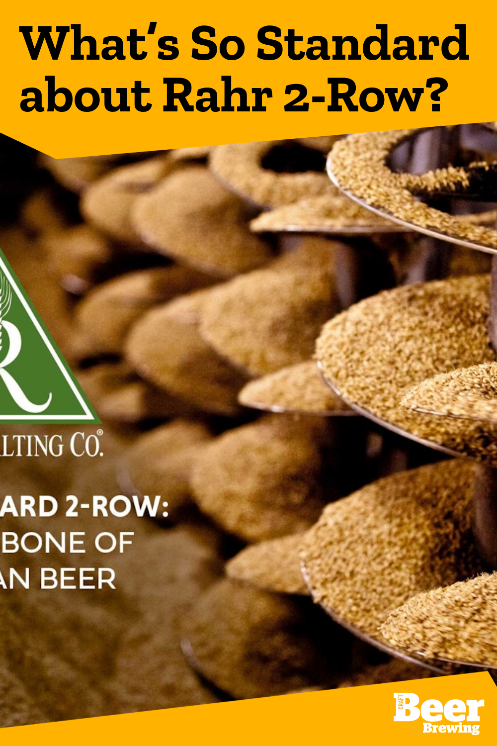 What’s So Standard about Rahr 2-Row? | Craft Beer & Brewing