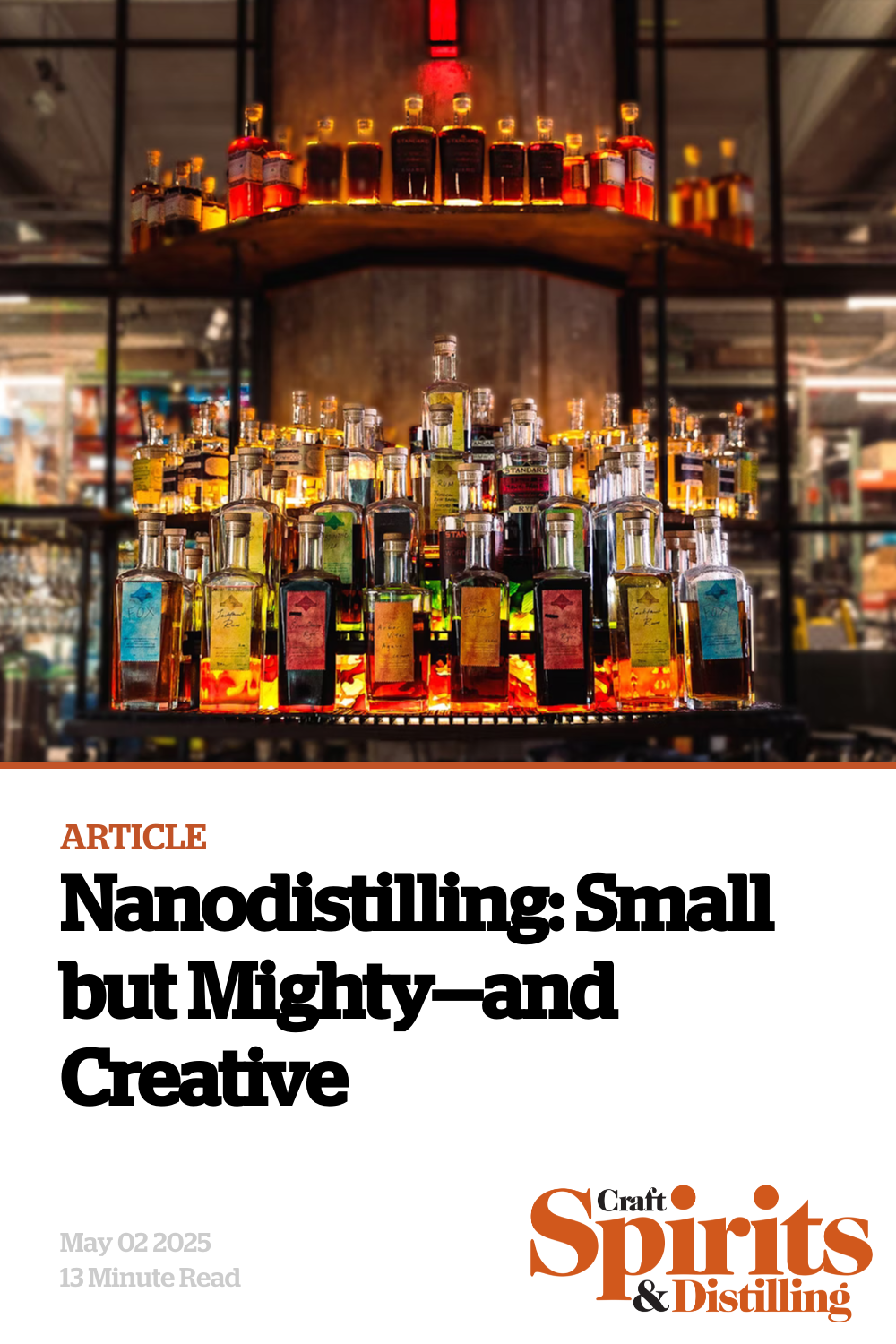 Nanodistilling: Small but Mighty—and Creative | Spirits & Distilling
