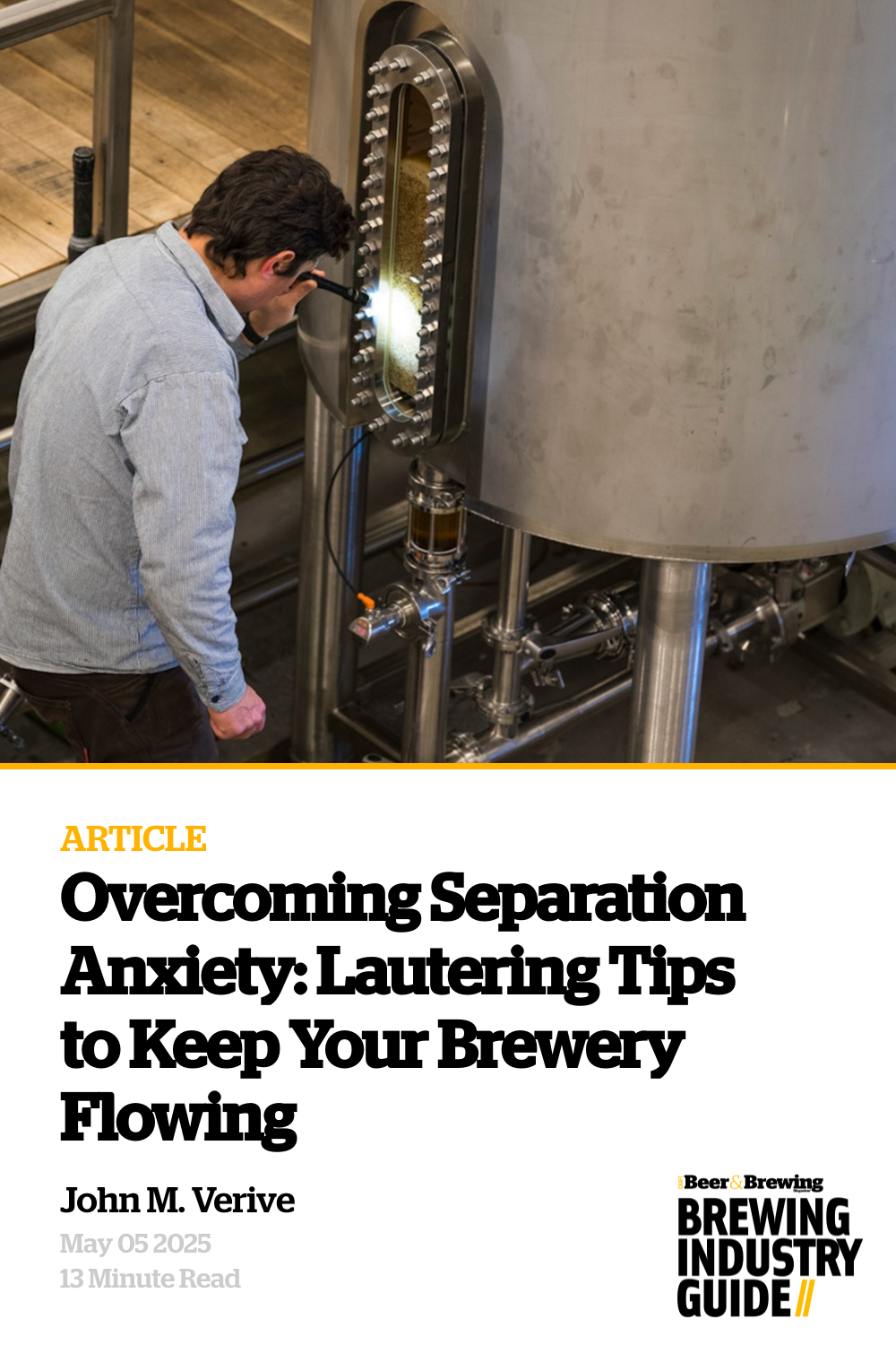Overcoming Separation Anxiety: Lautering Tips to Keep Your Brewery ...