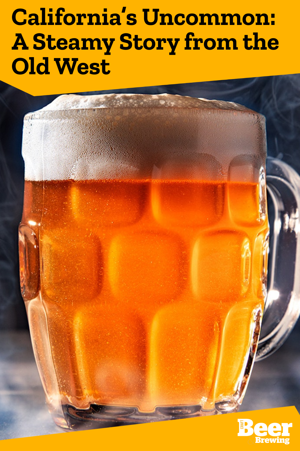 California’s Uncommon: A Steamy Story from the Old West | Craft Beer ...