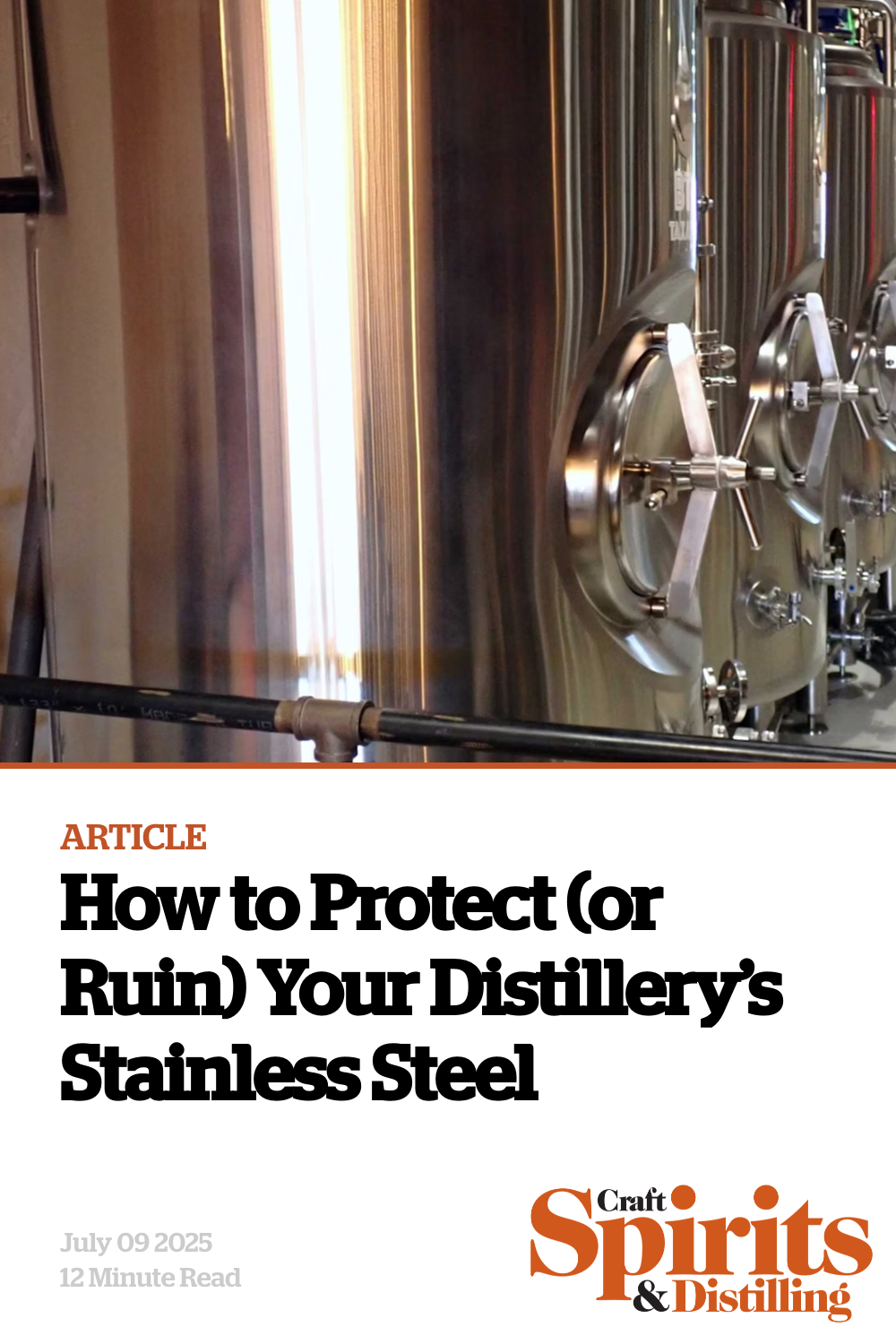 How to Protect (or Ruin) Your Distillery’s Stainless Steel | Spirits ...
