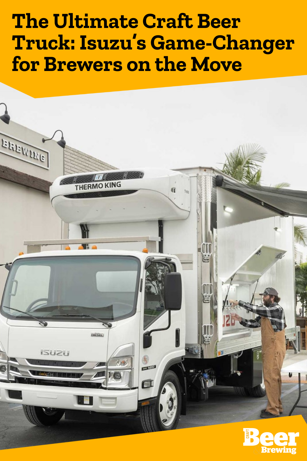 The Ultimate Craft Beer Truck: Isuzu’s Game-Changer for Brewers on the ...