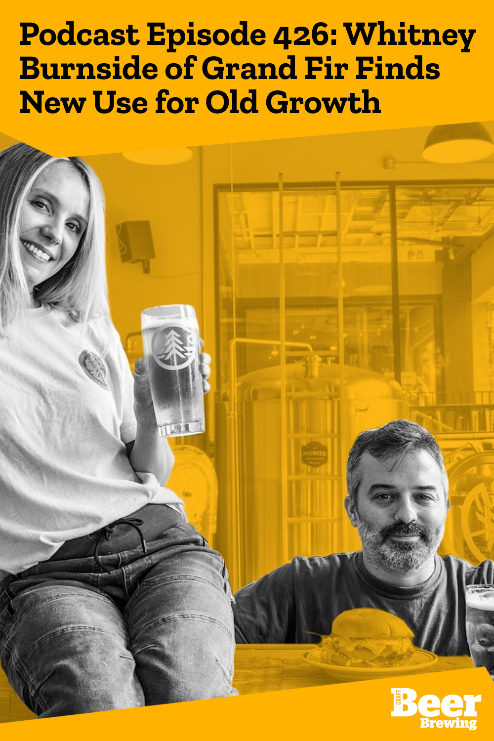 Podcast Episode 426: Whitney Burnside of Grand Fir Finds New Use for ...