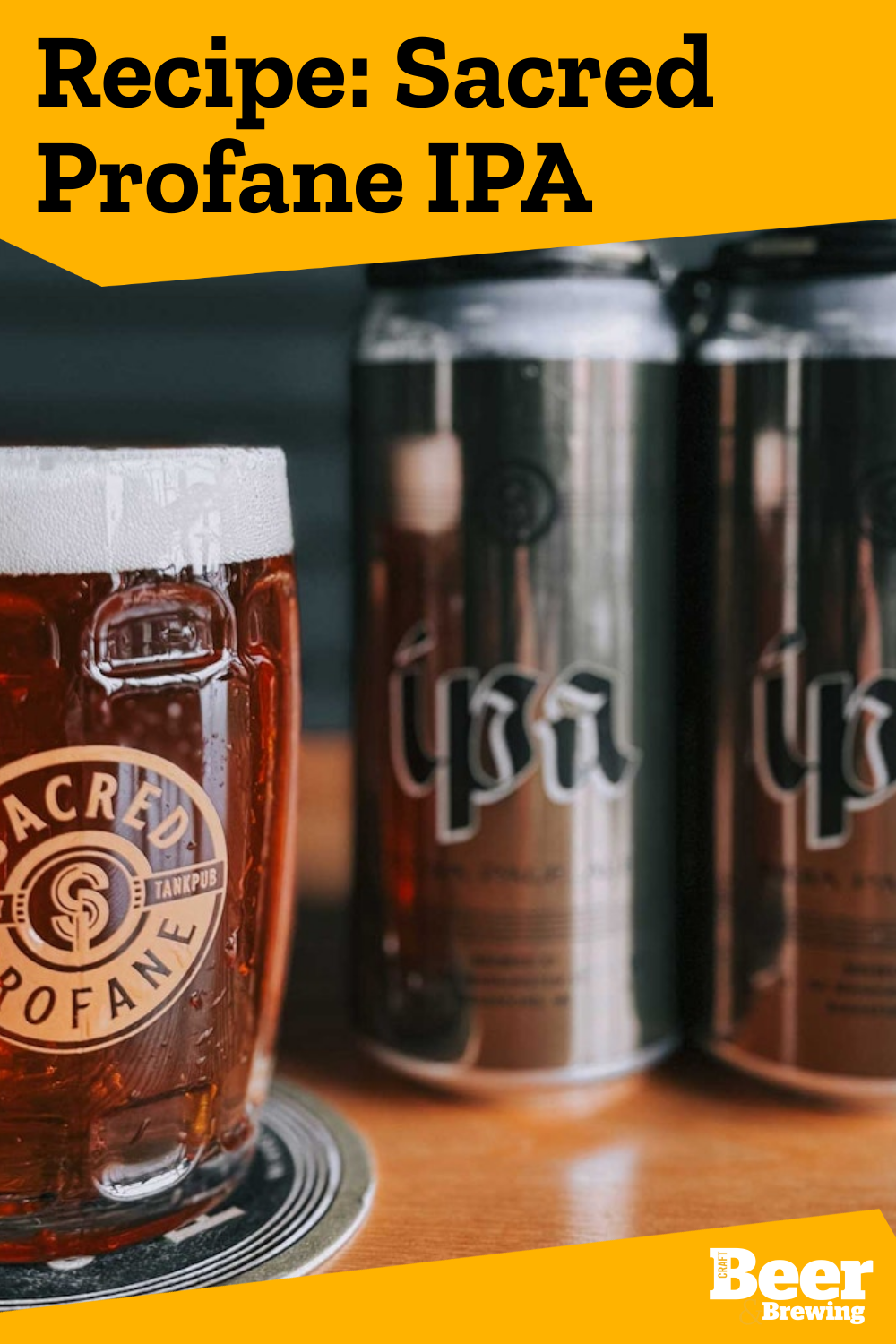 Recipe: Sacred Profane IPA | Craft Beer & Brewing