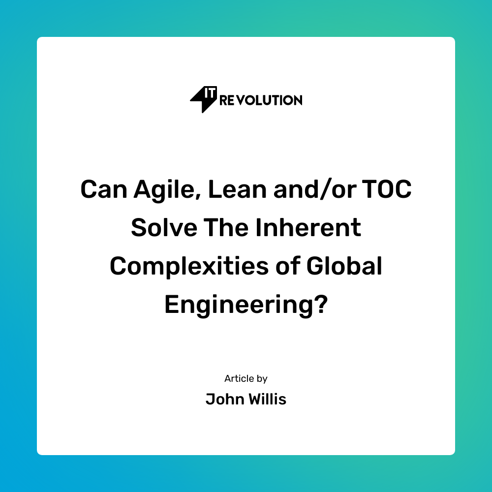 Can Agile, Lean and/or TOC Solve The Inherent Complexities of Global ...