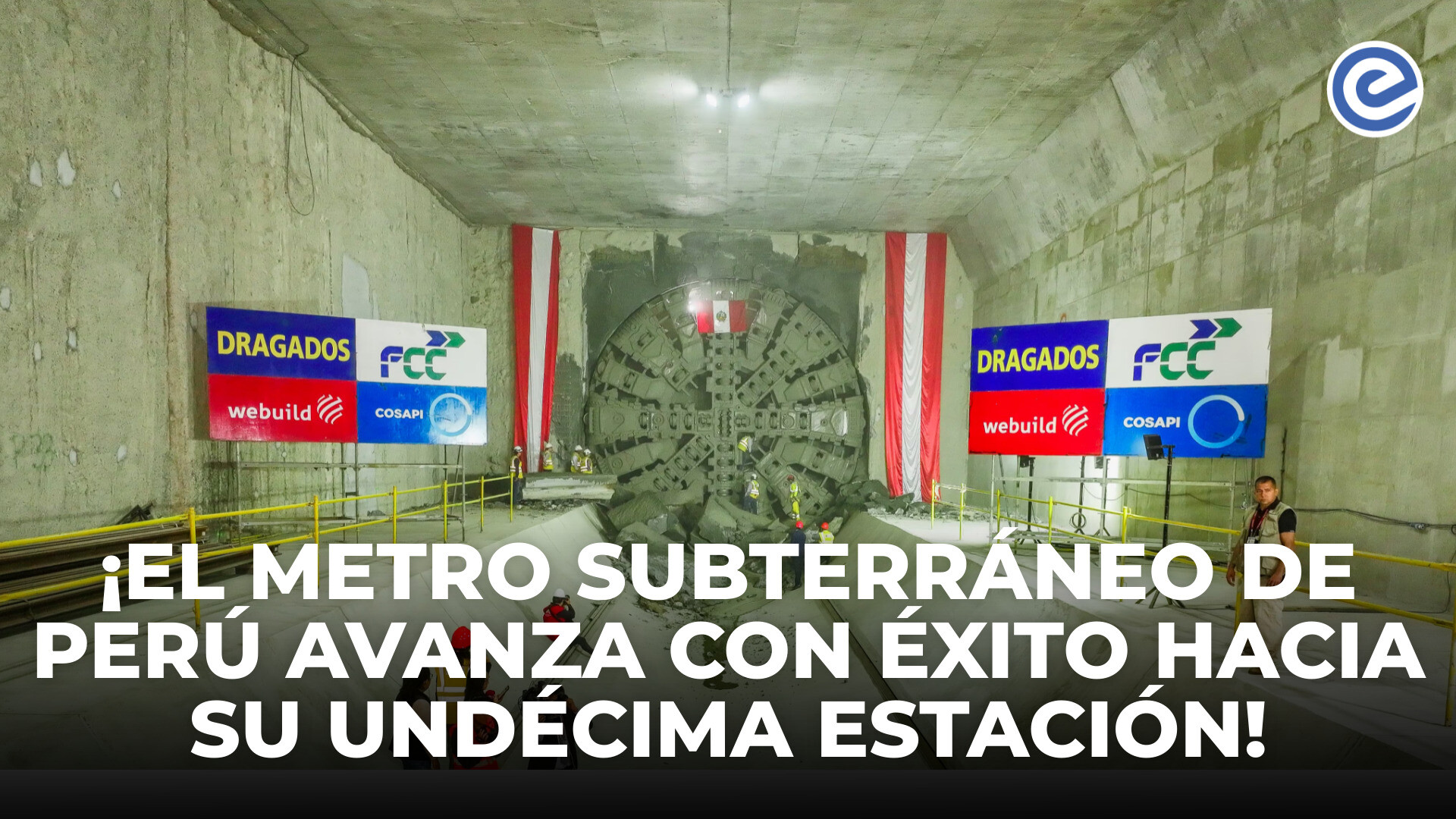 ¡El metro subterráneo de Perú avanza con éxito hacia su undécima estación!