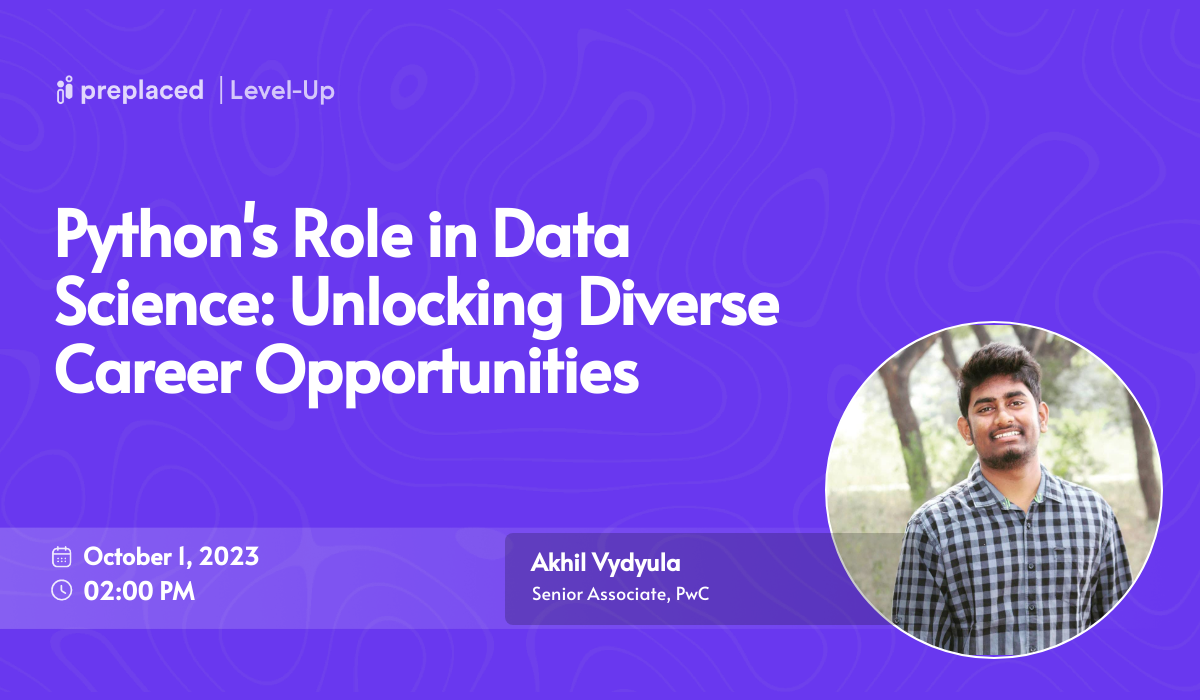 Python's Role in Data Science: Unlocking Diverse Career Opportunities | Preplaced