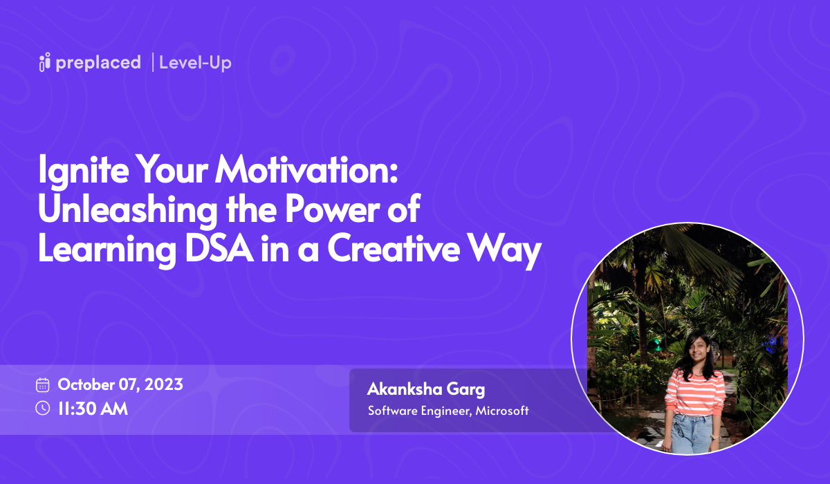 Ignite Your Motivation: Unleashing the Power of Learning DSA in a ...