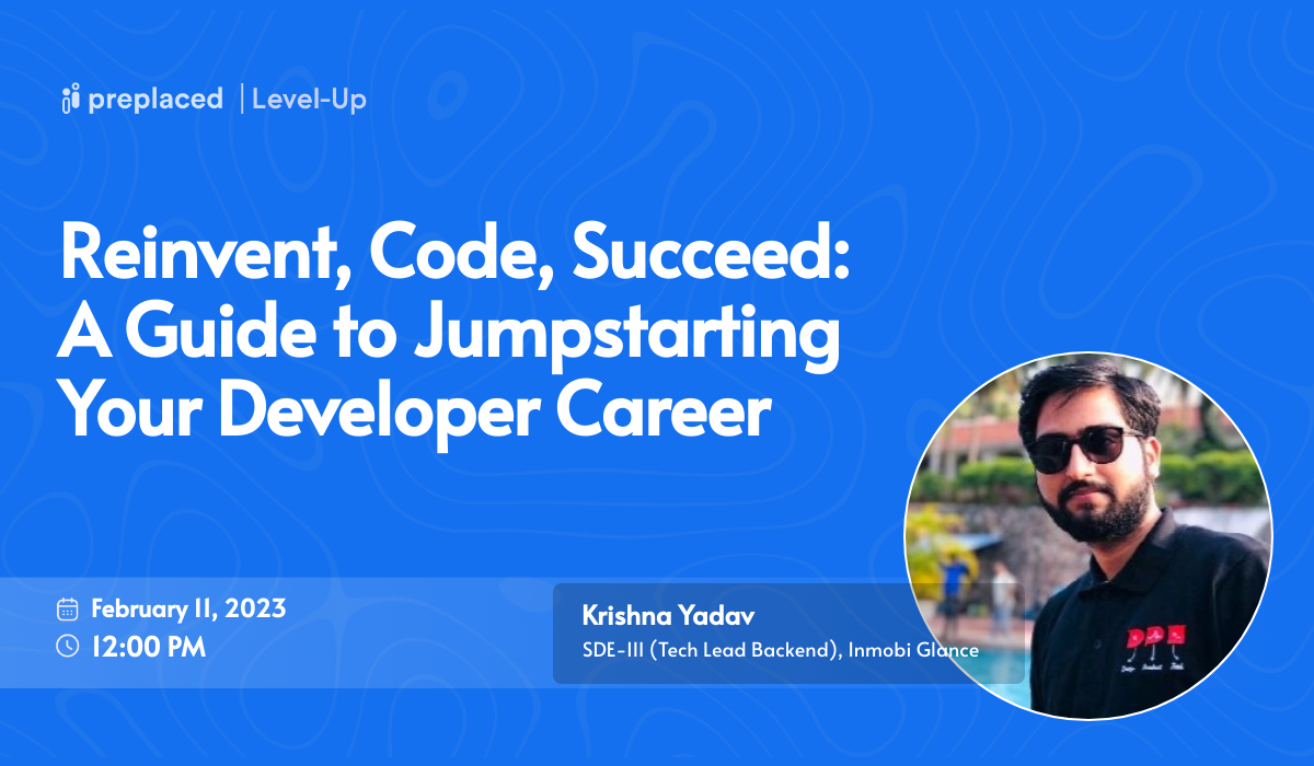 "Reinvent, Code, Succeed: A Guide to Jumpstarting Your Developer Career" | Preplaced