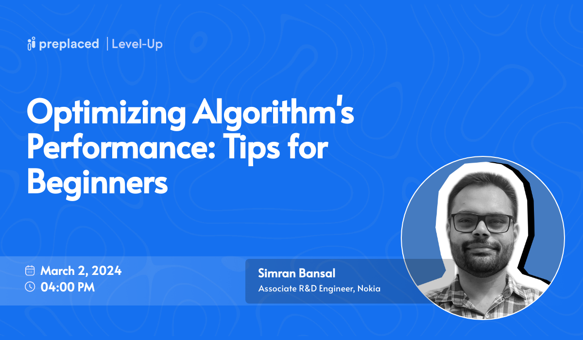 Optimizing Algorithm's Performance: Tips for Beginners | Preplaced Optimizing Algorithm's Performance: Tips for Beginners | Preplaced