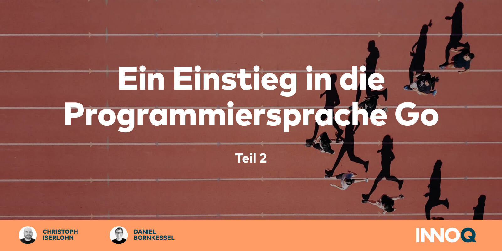 Ein Einstieg in die Programmiersprache Go — Teil 2 – INNOQ