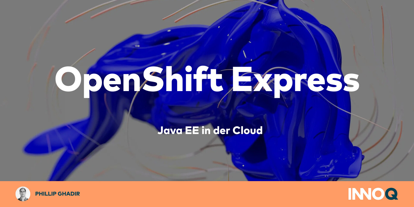 OpenShift Express — Java EE in der Cloud – INNOQ