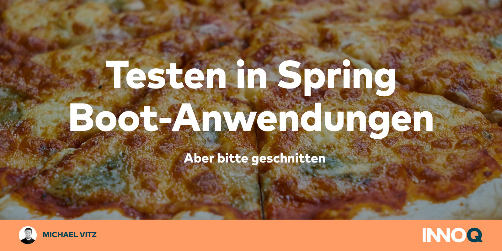 Testen in Spring Boot-Anwendungen — Aber bitte geschnitten – INNOQ