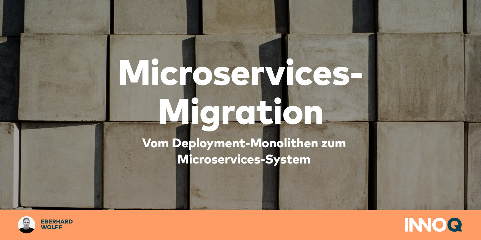 Microservices-Migration — Vom Deployment-Monolithen zum Microservices ...