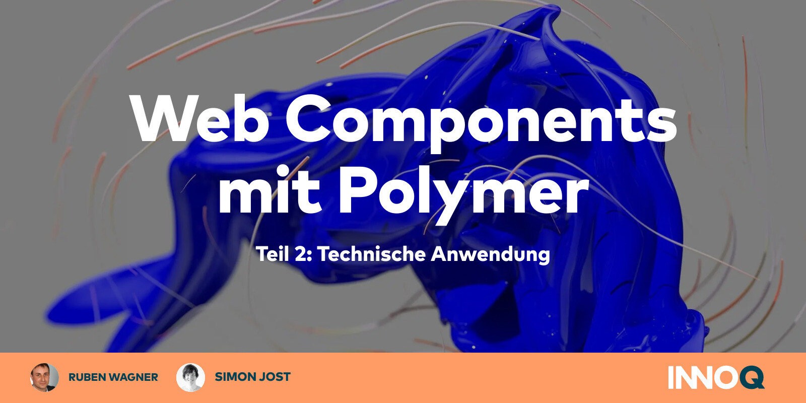 Web Components mit Polymer — Teil 2: Technische Anwendung – INNOQ