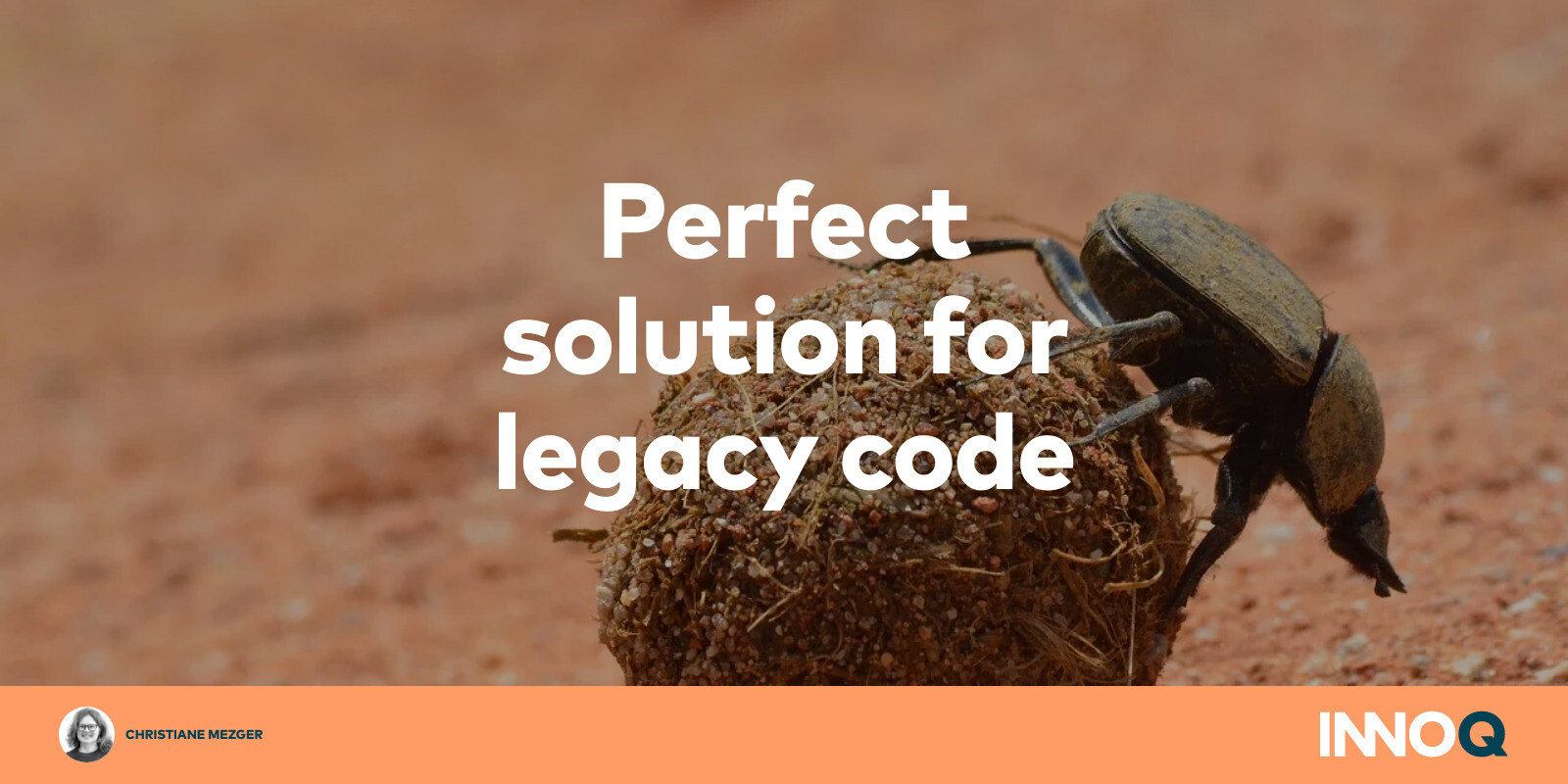 Perfect solution for legacy code – INNOQ