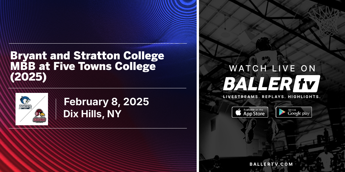 Watch the Bryant and Stratton College MBB at Five Towns College (2025 ...