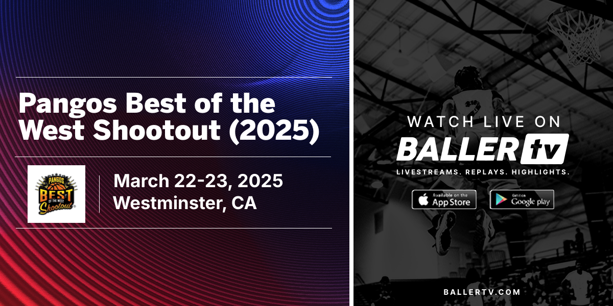 Watch the Pangos Best of the West Shootout (2025) Livestream | BallerTV