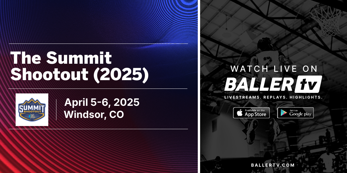Watch the Summit Shootout (2025) Livestream | BallerTV