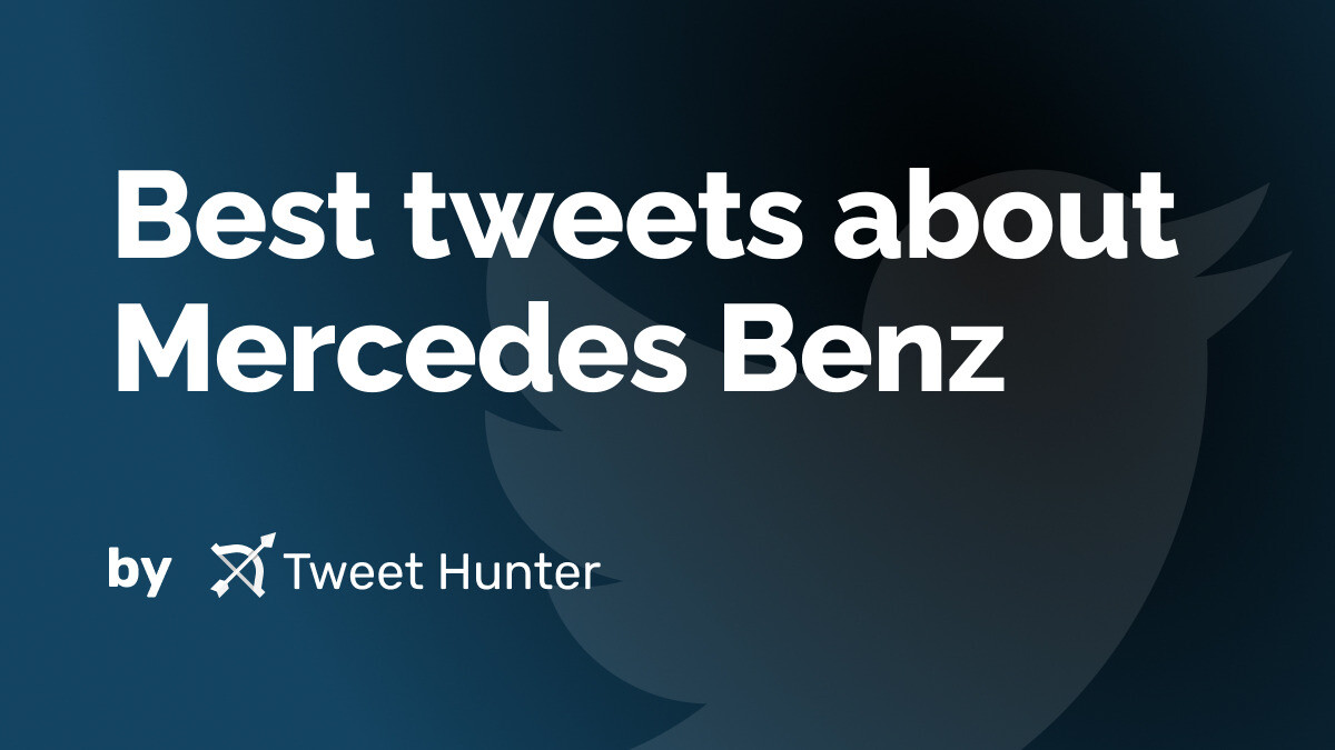 Best tweets about Mercedes Benz