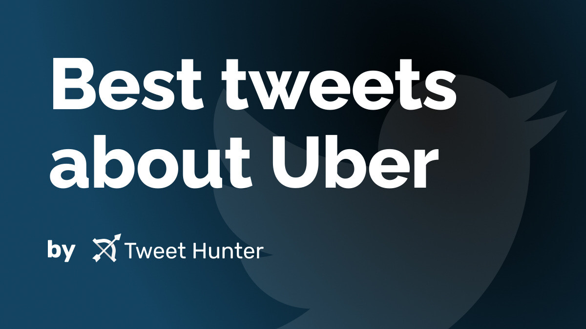 Best tweets about Uber