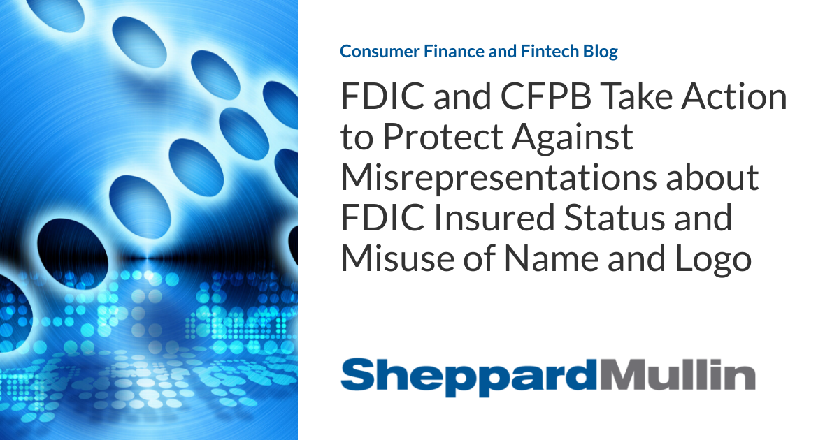 FDIC and CFPB Take Action to Protect Against Misrepresentations about ...