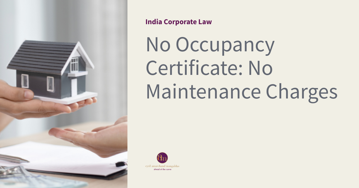 No Occupancy Certificate: No Maintenance Charges | India Corporate Law
