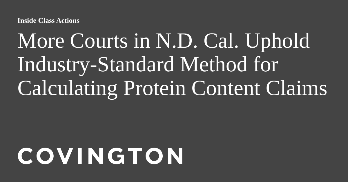 More Courts in N.D. Cal. Uphold Industry-Standard Method for ...