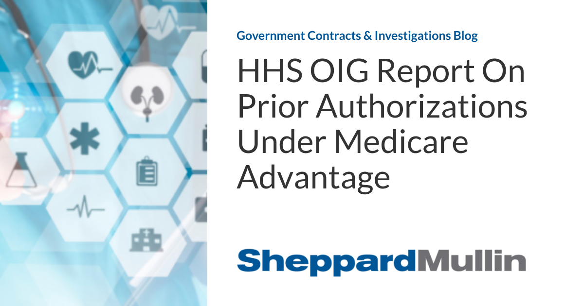 HHS OIG Report On Prior Authorizations Under Medicare Advantage ...
