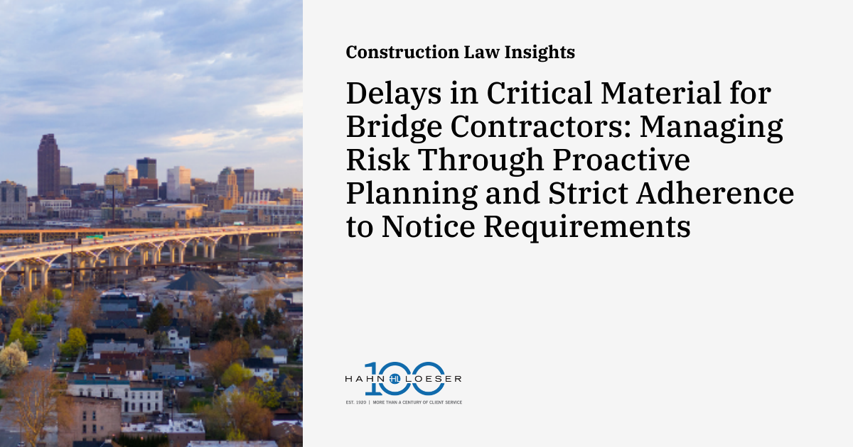 Delays in Critical Material for Bridge Contractors: Managing Risk ...
