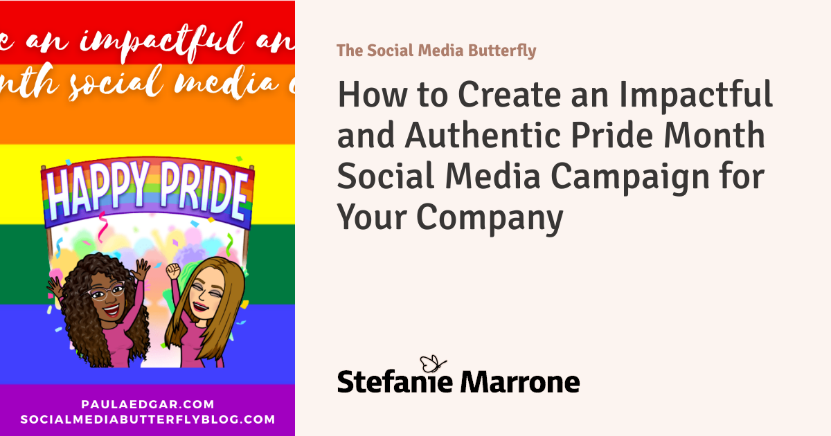 How to Create an Impactful and Authentic Pride Month Social Media ...