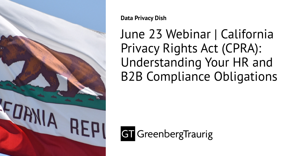 June 23 Webinar | California Privacy Rights Act (CPRA): Understanding ...