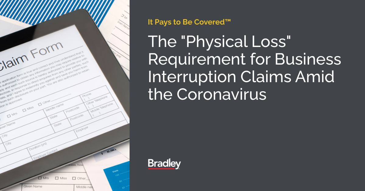 The "Physical Loss" Requirement for Business Interruption Claims Amid ...