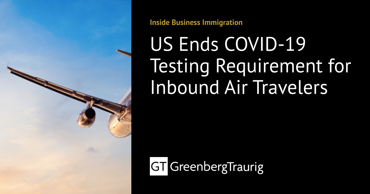 US Ends COVID-19 Testing Requirement for Inbound Air Travelers | Inside ...