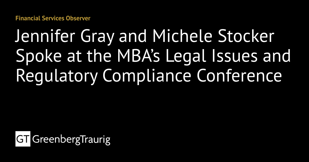 Jennifer Gray and Michele Stocker Spoke at the MBA’s Legal Issues and ...