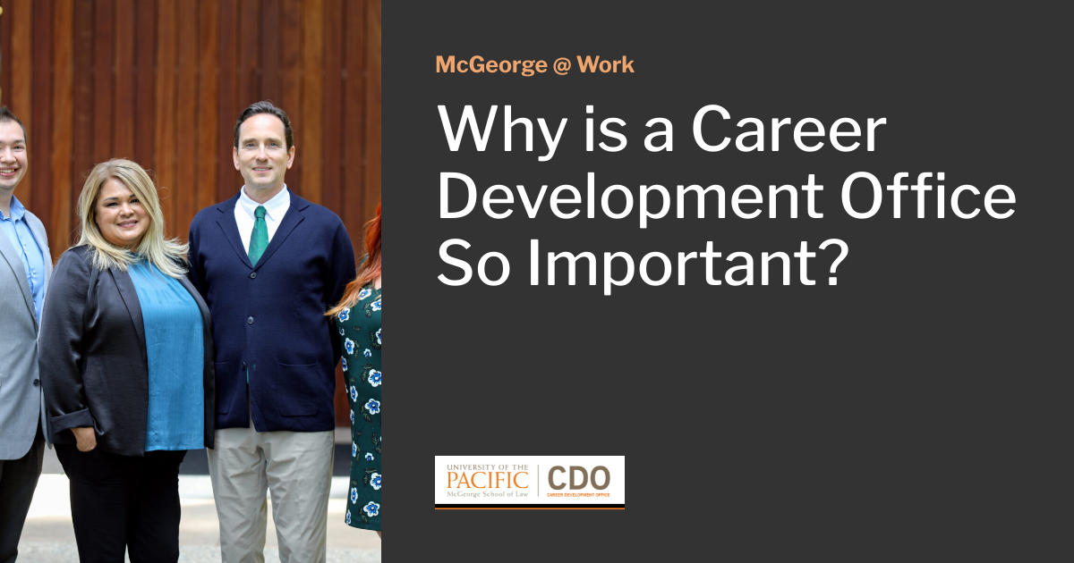 Why is a Career Development Office So Important? | McGeorge @ Work