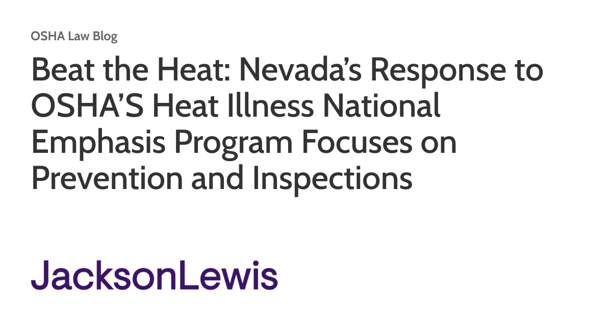 Beat the Heat: Nevada’s Response to OSHA’S Heat Illness National ...