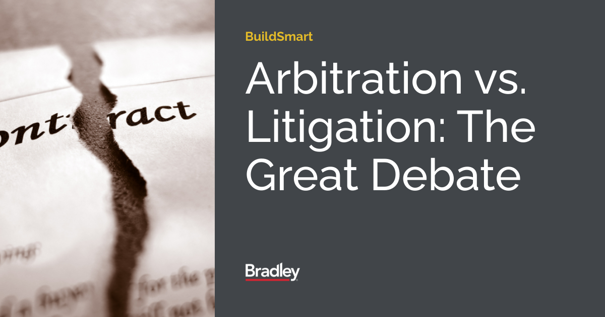 Arbitration vs. Litigation: The Great Debate | BuildSmart