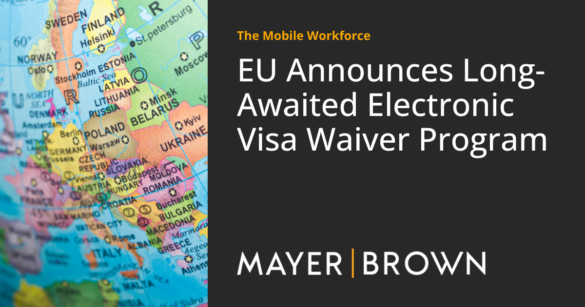EU Announces Long-Awaited Electronic Visa Waiver Program | The Mobile ...