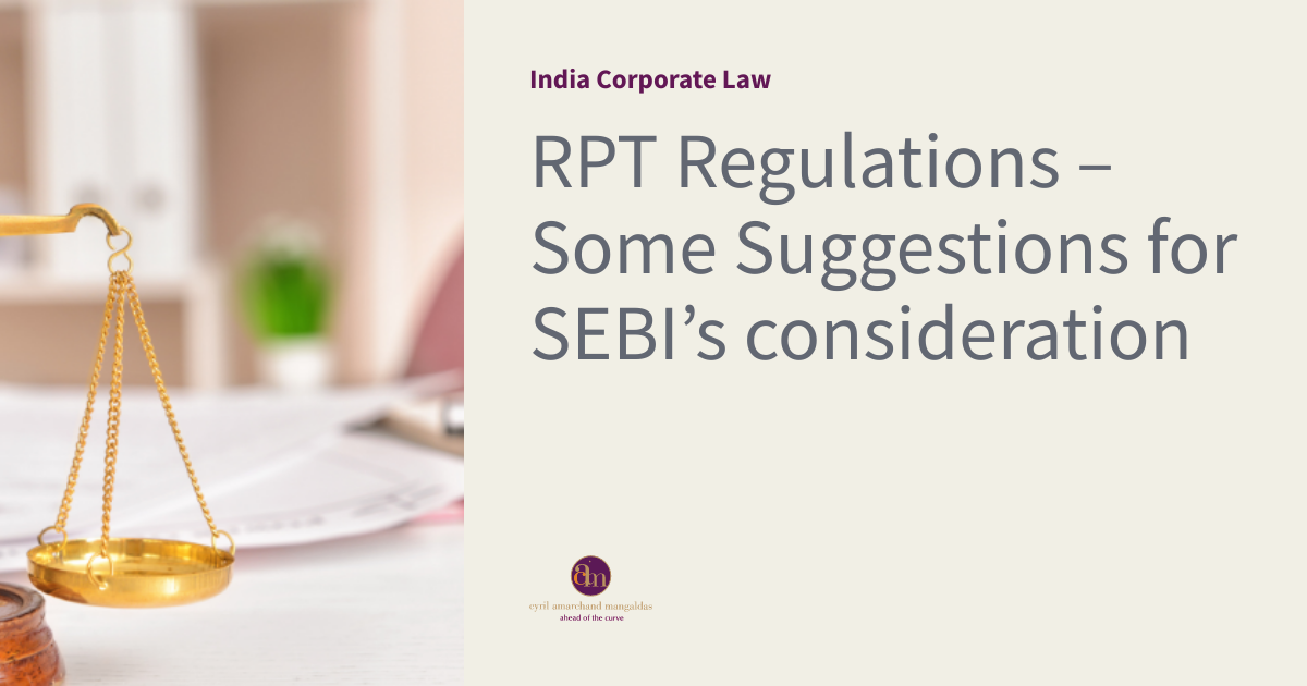 RPT Regulations – Some Suggestions for SEBI’s consideration | India ...