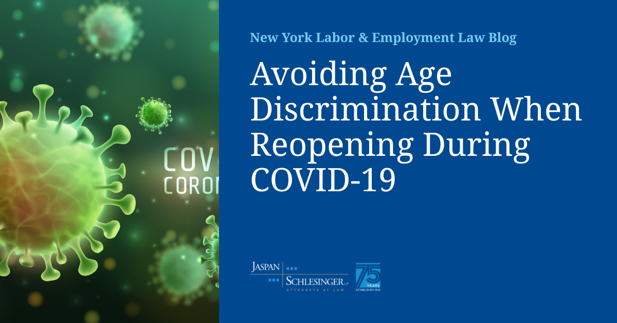 Avoiding Age Discrimination When Reopening During COVID-19 | New York Labor & Employment Law Blog