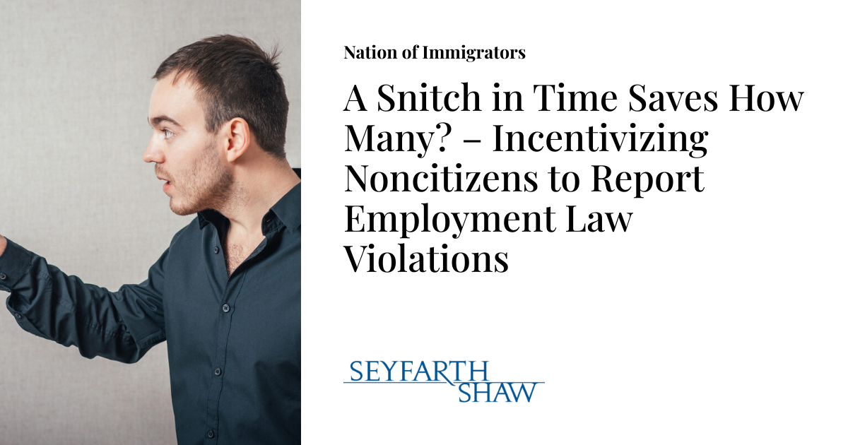 A Snitch in Time Saves How Many? – Incentivizing Noncitizens to Report ...