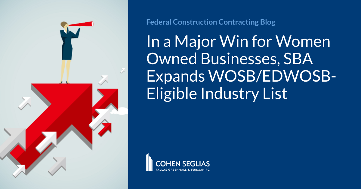 In a Major Win for Women Owned Businesses, SBA Expands WOSB/EDWOSB ...