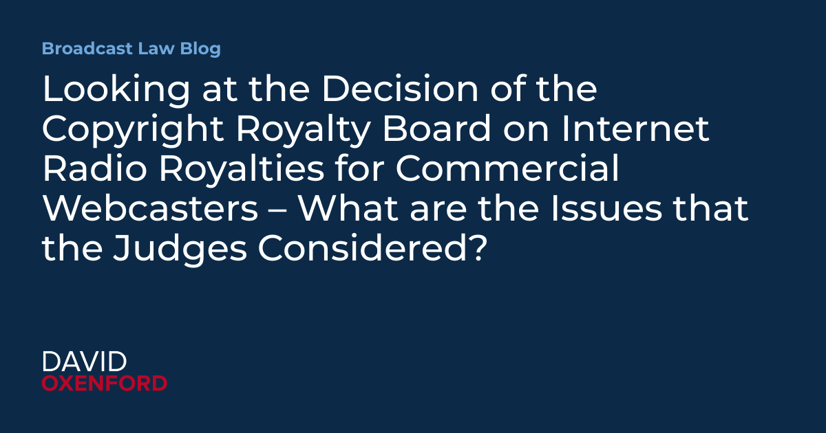 Looking at the Decision of the Copyright Royalty Board on Internet ...