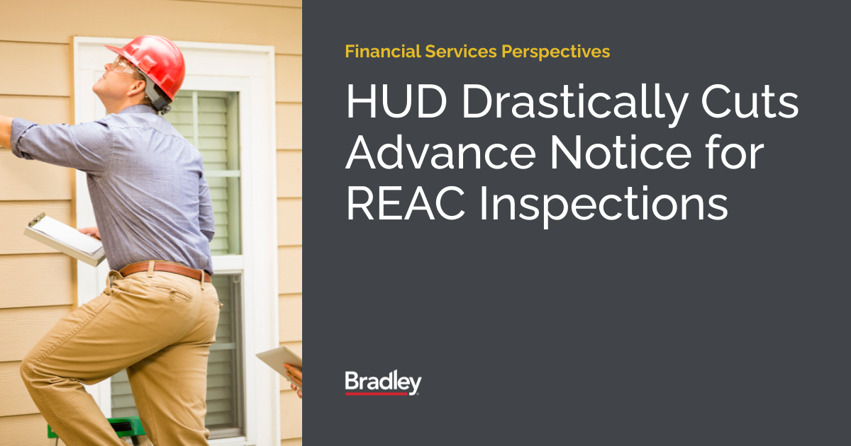 HUD Drastically Cuts Advance Notice for REAC Inspections | Financial ...