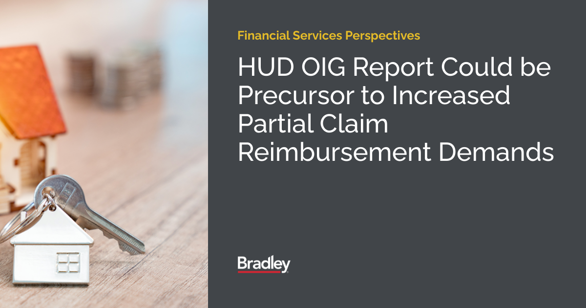 HUD OIG Report Could be Precursor to Increased Partial Claim ...