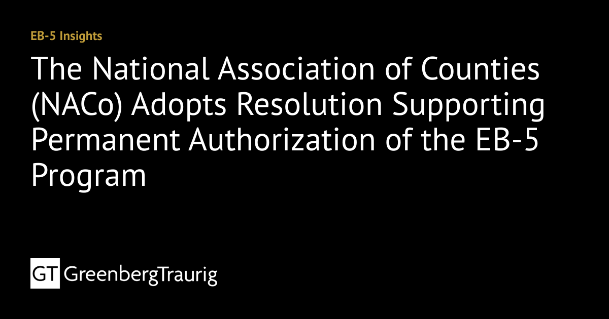 The National Association of Counties (NACo) Adopts Resolution ...